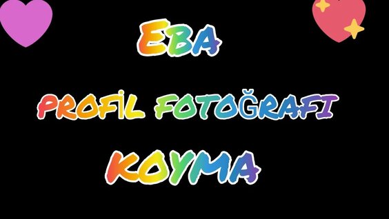 eba profil fotoğrafları: 936 video Yandex'te bulundu