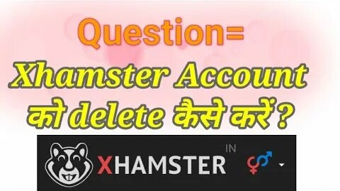 Xhamster Account को Delete कैसे करें? ll Xhamster ll USDT ll Pro*n side ...