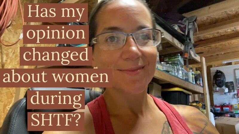 Women's Role During SHTF - 5 Year's Later Has My Opinion Changed ...