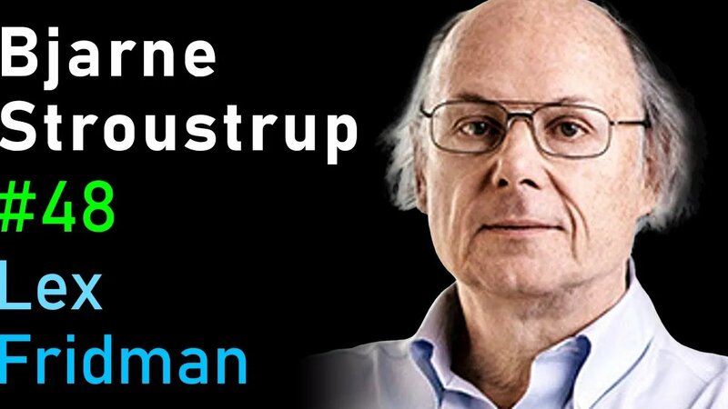 Bjarne Stroustrup: C++ | Artificial Intelligence (AI) Podcast ...