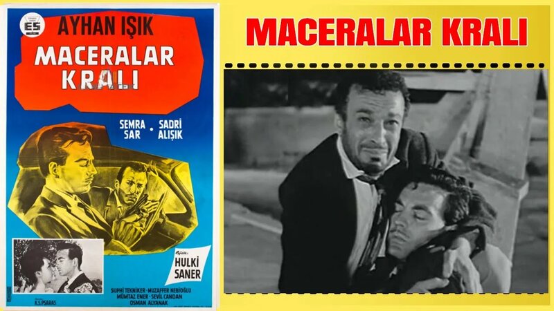 Maceralar Kralı 1963 | Ayhan Işık Semra Sar | Yeşilçam Filmi Full İzle ...