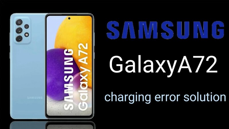 Samsung galaxy a72 charging error solution - Yandex Video aramada ...