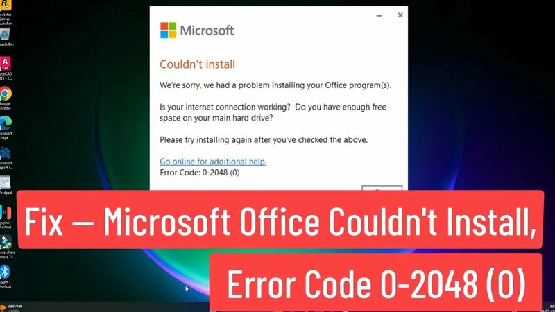 Fix Microsoft Office Couldn T Install Error Code 0 2048 0