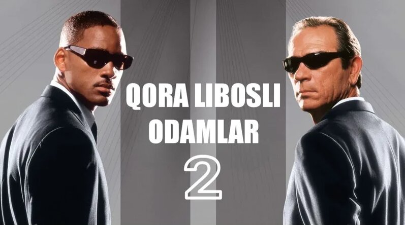 Qora libosli odamlar 2 Uzbek tilida 1080p — Видео от VIBE Cinema UZ ...