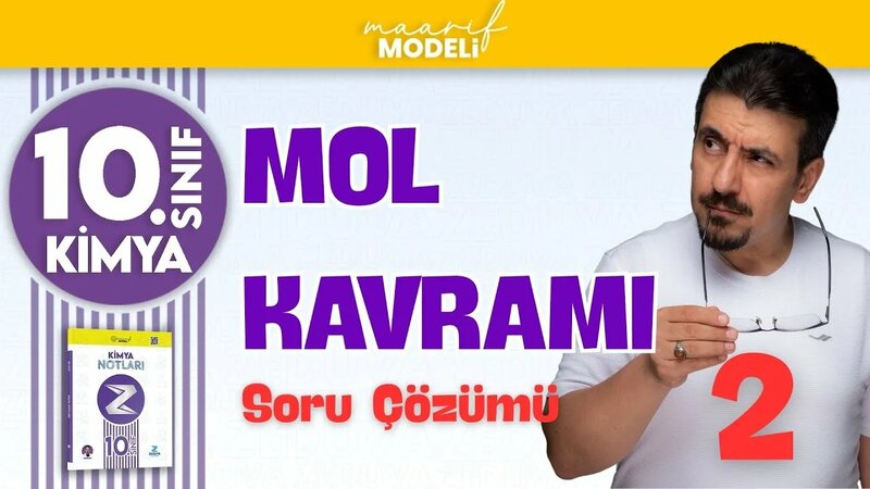 MOL Kavrami-2 | 1.Ünite | Soru Çözümü | 10.sınıf kimya yeni müfredat ...