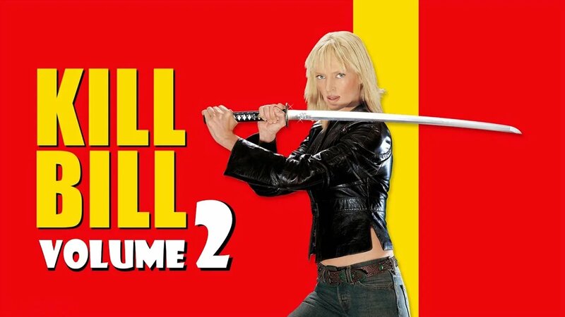 Kill Bill Volume 2 2004 Movie || Uma Thurman, David Carradine || Kill ...