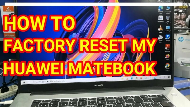 How Do I Reset My Huawei MateBook Laptop To Factory Settings? | Reset ...