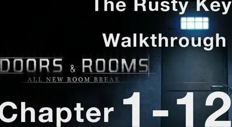 Doors & Rooms 1-12 Walkthrough Chapter 1 Rusty Key - Yandex Video ...