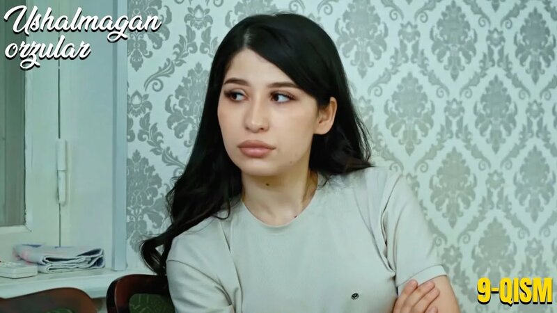 "Ushalmagan orzular" seriali | 9-qism - Смотреть онлайн в поиске ...