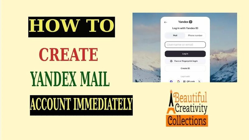Open a yandex mail account | Create a yandex mail account in 5 minutes ...