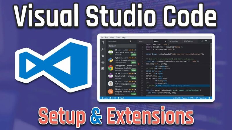 Visual Studio Code (Front-End & Back-End) Web Developer Setup ...