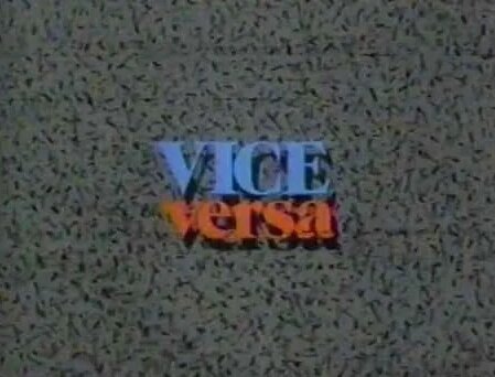 Vice Versa 1988 TV Spot - Yandex Video aramada çevrimiçi izle