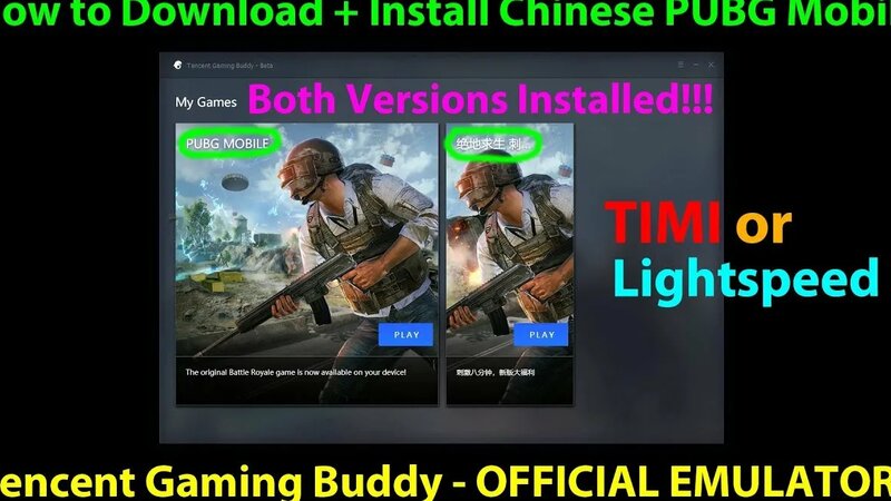 How to Download and Install Chinese PUBG Mobile on Tencent Gaming Buddy ...