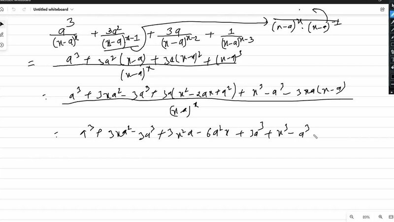 Simplify a^3/(x-a)^x + 3a^2/(x-a)^x-1 + 3a/(x-a)^x-2 + 1/(x-a)^x-3 ...