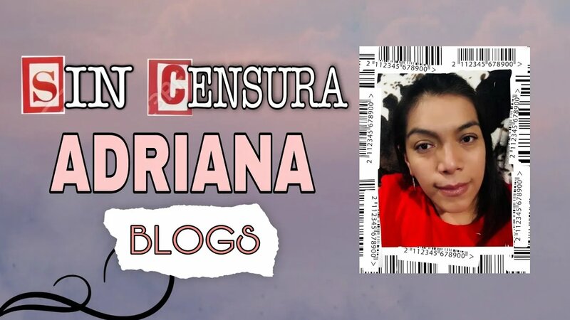 Sin censura adriana blogs - Смотреть онлайн в поиске Яндекса по Видео