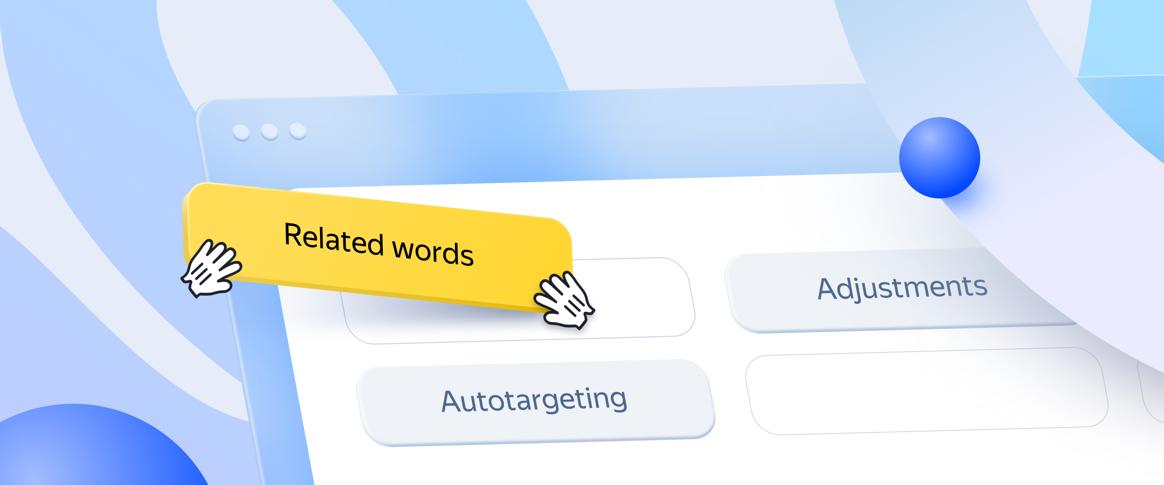 Update to the Yandex Direct interface: what's new in Text & Image ad ...