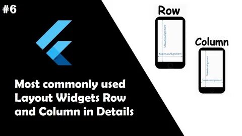 Row/Column most commonly used Layout Widgets in Flutter by Knowledge IDE Medium - EroFound
