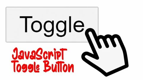 javascript toggle button example +code open: Yandex Görsel'de 1 bin ...