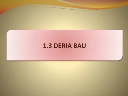 PPT - BAB 1 DUNIA MELALUI DERIA KITA PowerPoint Presentation - EroFound