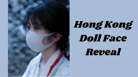 Hong Kong Doll Face Reveal, Check Hong Kong Doll Real Face, Name, Age, Instagram - EroFound